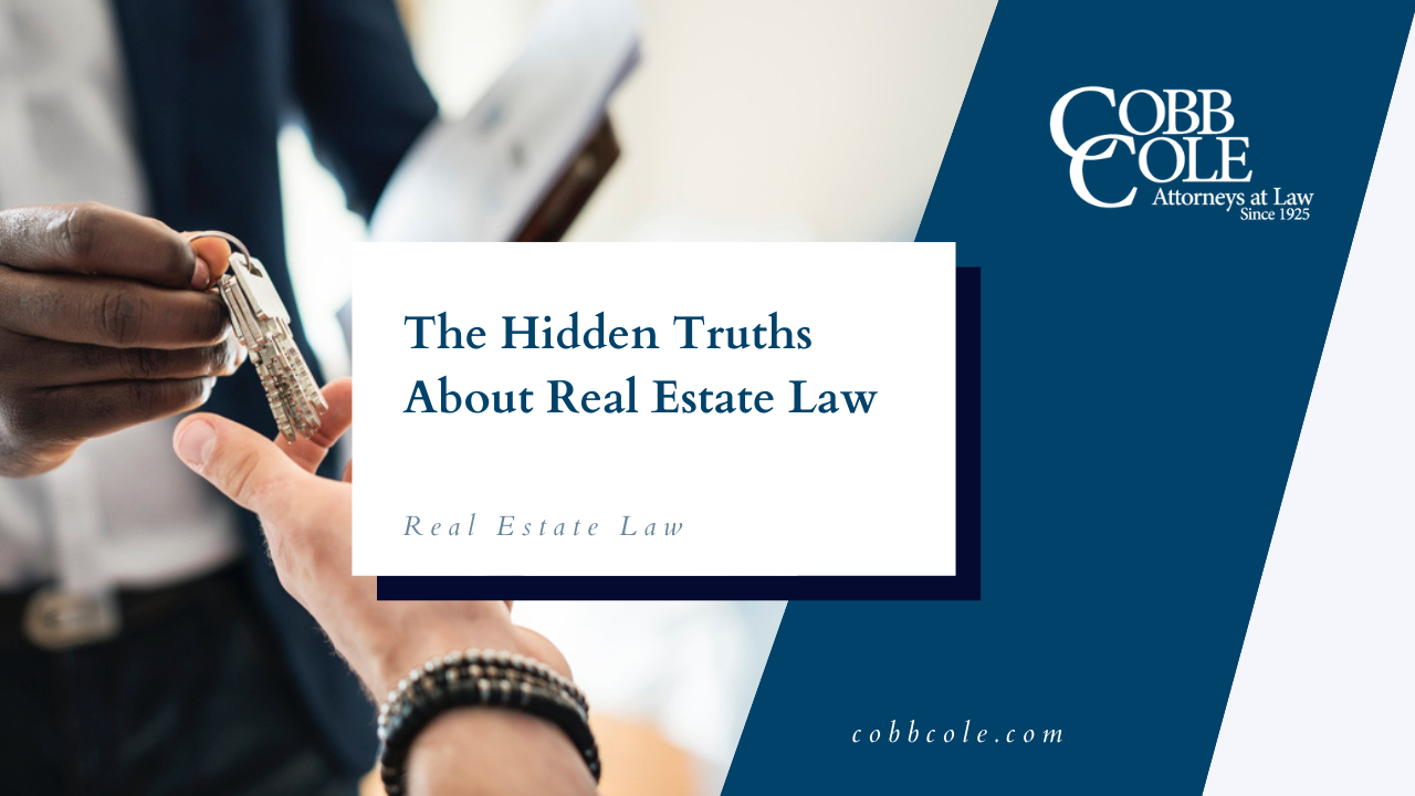 The Hidden Truths About Real Estate Law